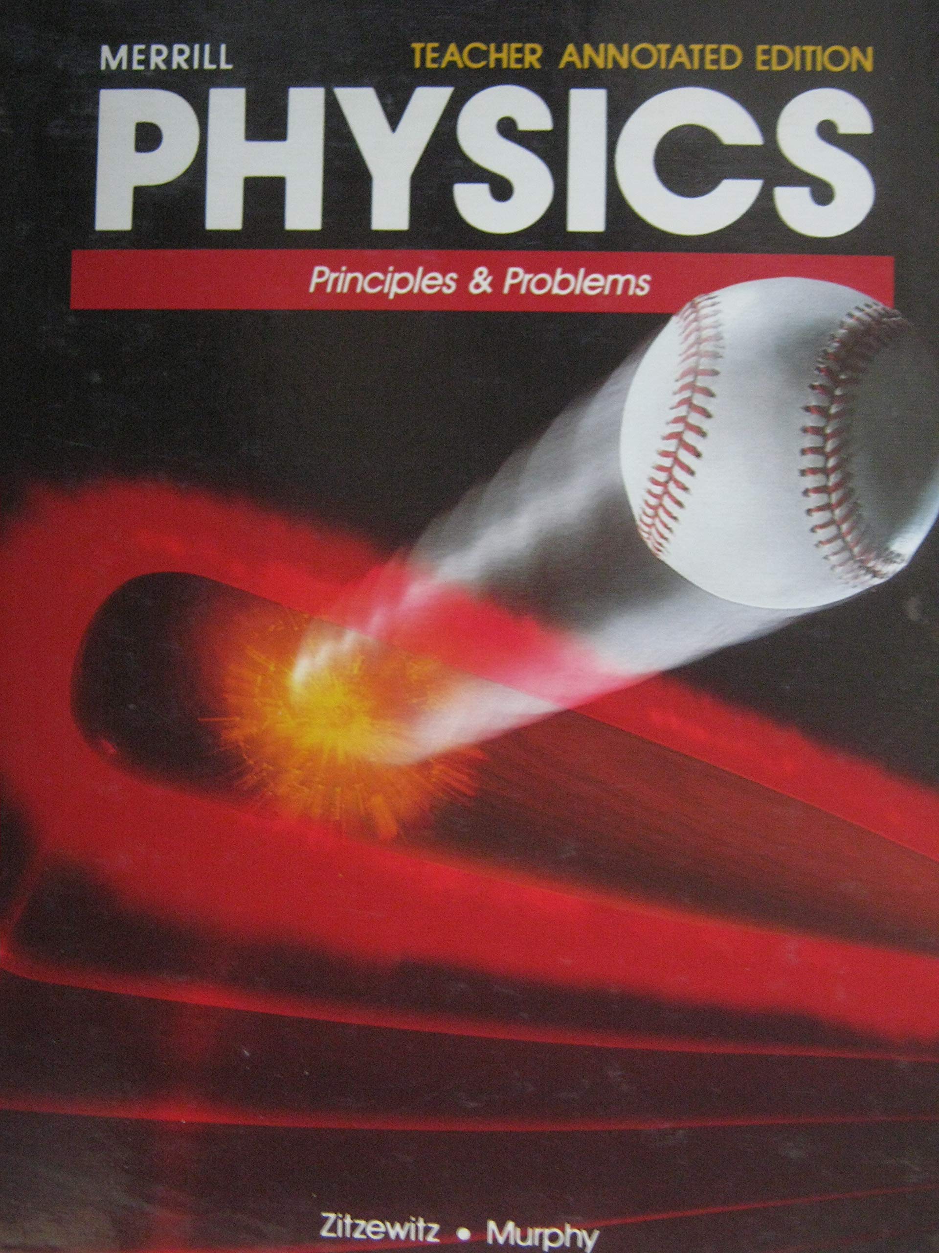 Physics Principles and Problems (Teacher Edition) by Hollon | Goodreads
