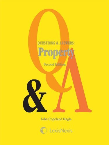 Questions & Answers: Property by John Copeland Nagle by John Copeland ...