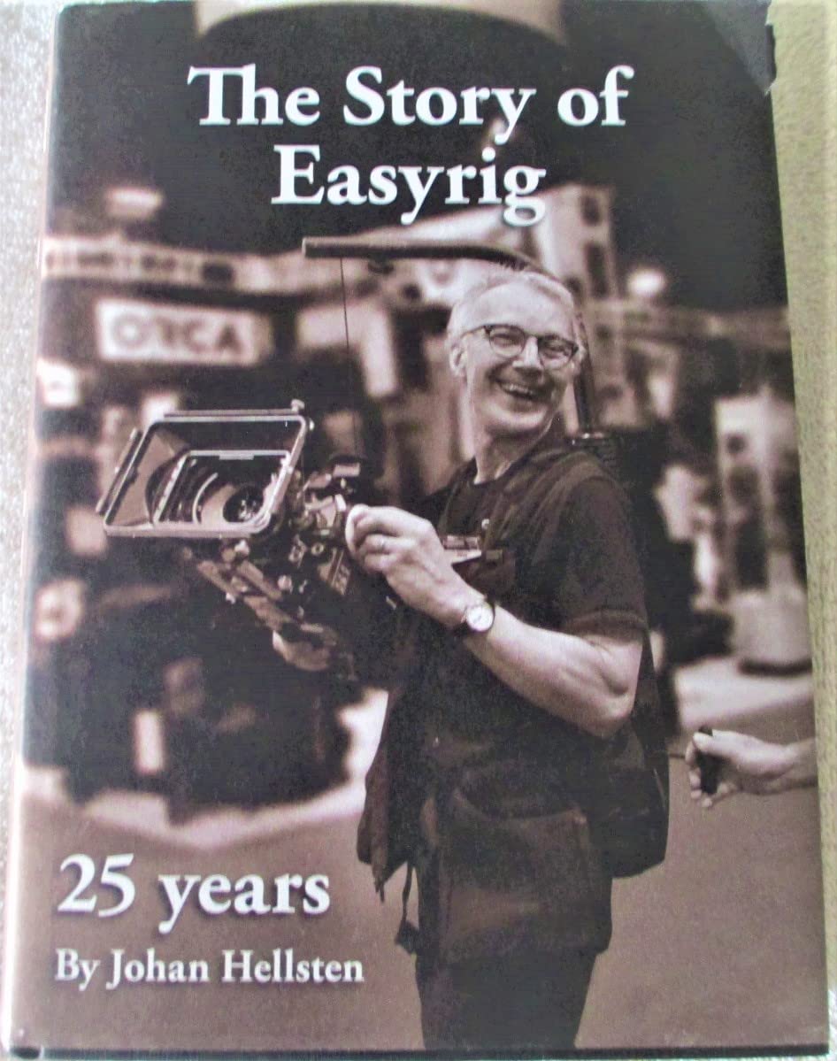 The Story of Easyrig: 25 years by Johan Hellsten | Goodreads