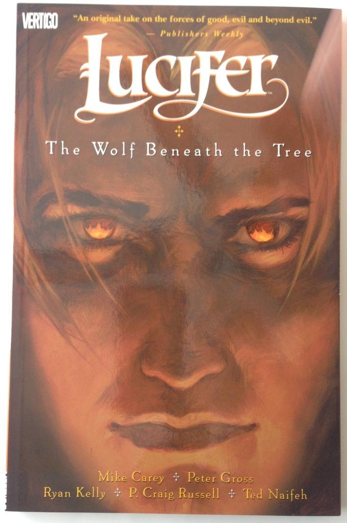 Lucifer: The Wolf Beneath the Tree by Mike Carey | Goodreads