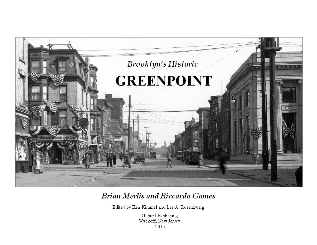 Brooklyn's Historic Greenpoint by Brian Merlis | Goodreads