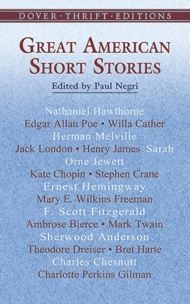 Great American Short Stories (Dover Thrift Editions) by Ed Paul Negri ...