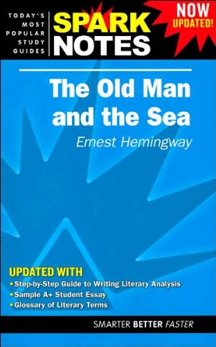 Old Man and the Sea (SparkNotes Literature Guide) by Ernest Hemingway ...