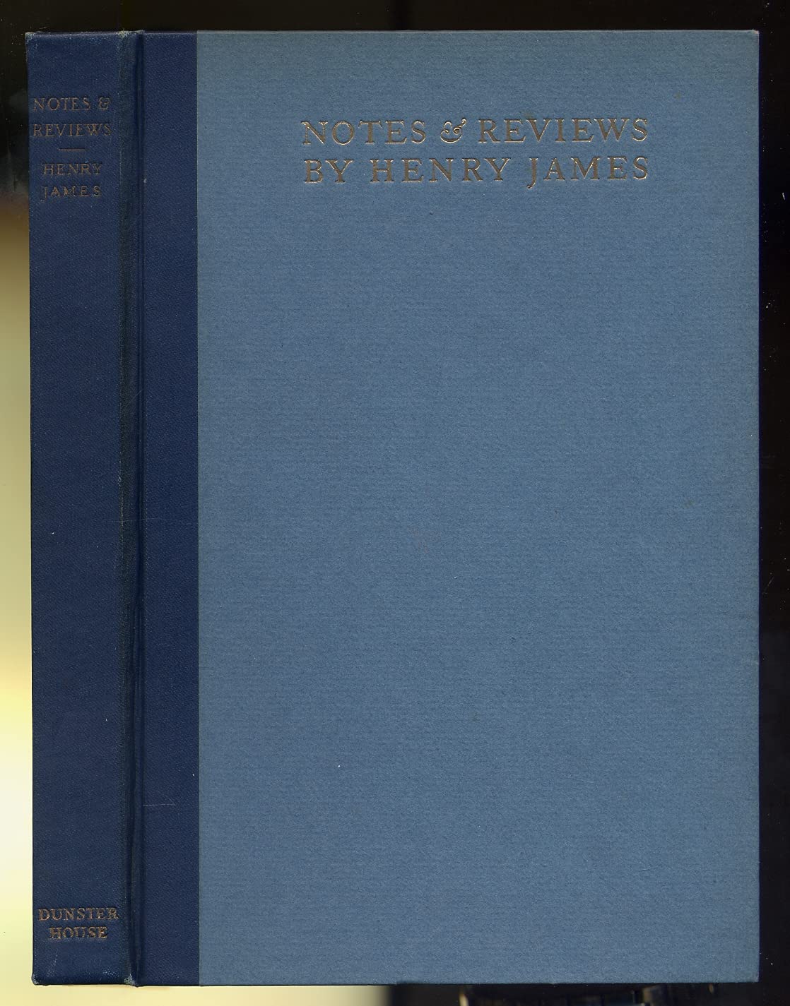 Notes and reviews, by Henry James | Goodreads