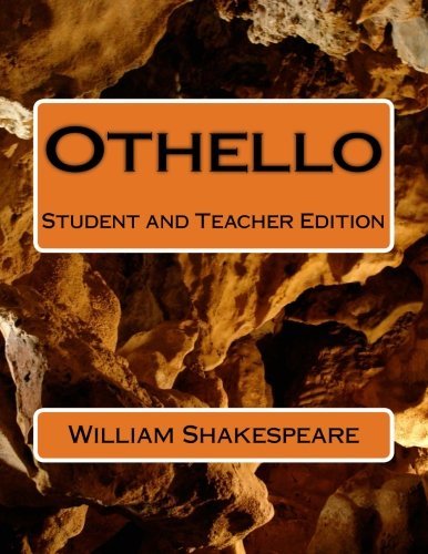 Othello: Student and Teacher Edition by William Shakespeare by William ...