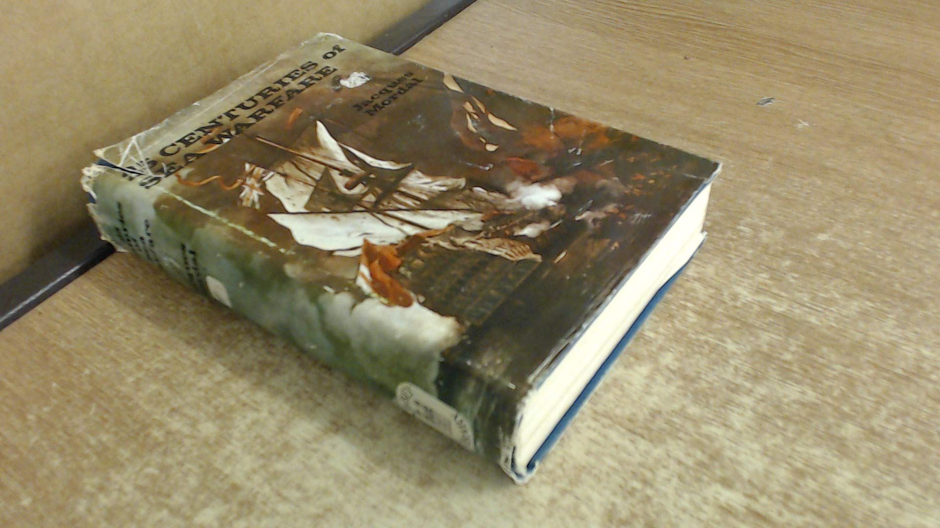 25 Centuries Of Sea Warfare by Jacques Mordal | Goodreads