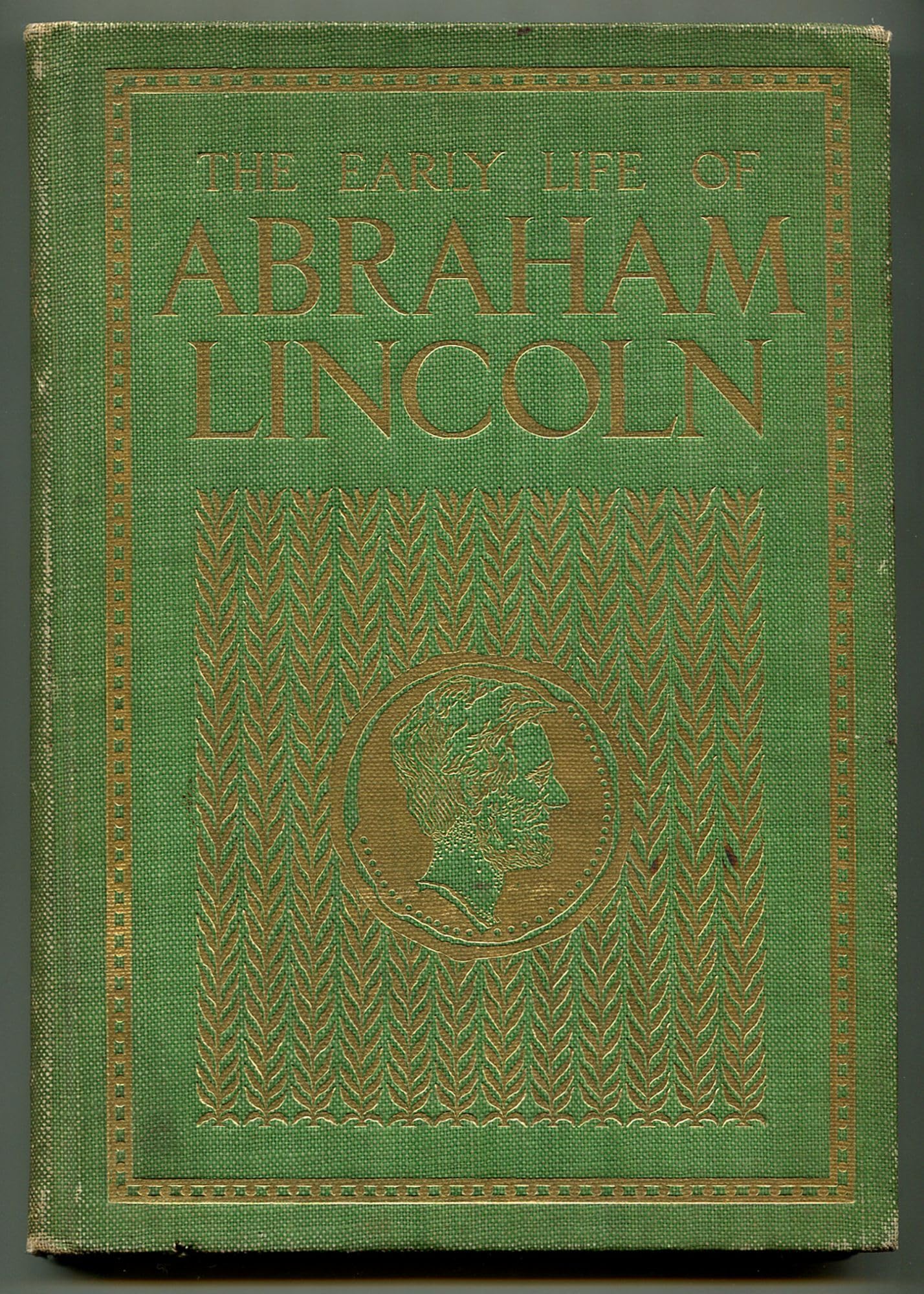 The Early Life of Abraham Lincoln by Ida Tarbell | Goodreads