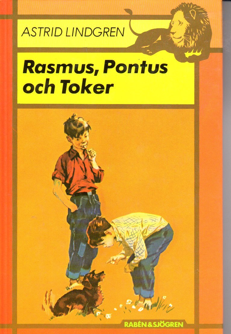 Rasmus, Pontus Och Toker by Astrid Lindgren | Goodreads