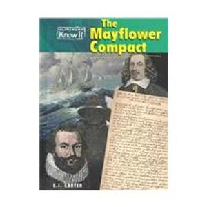 The Mayflower Compact (Historical Documents) by E.J. Carter | Goodreads