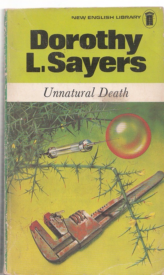 Unnatural Death by Dorothy L. Sayers | Goodreads