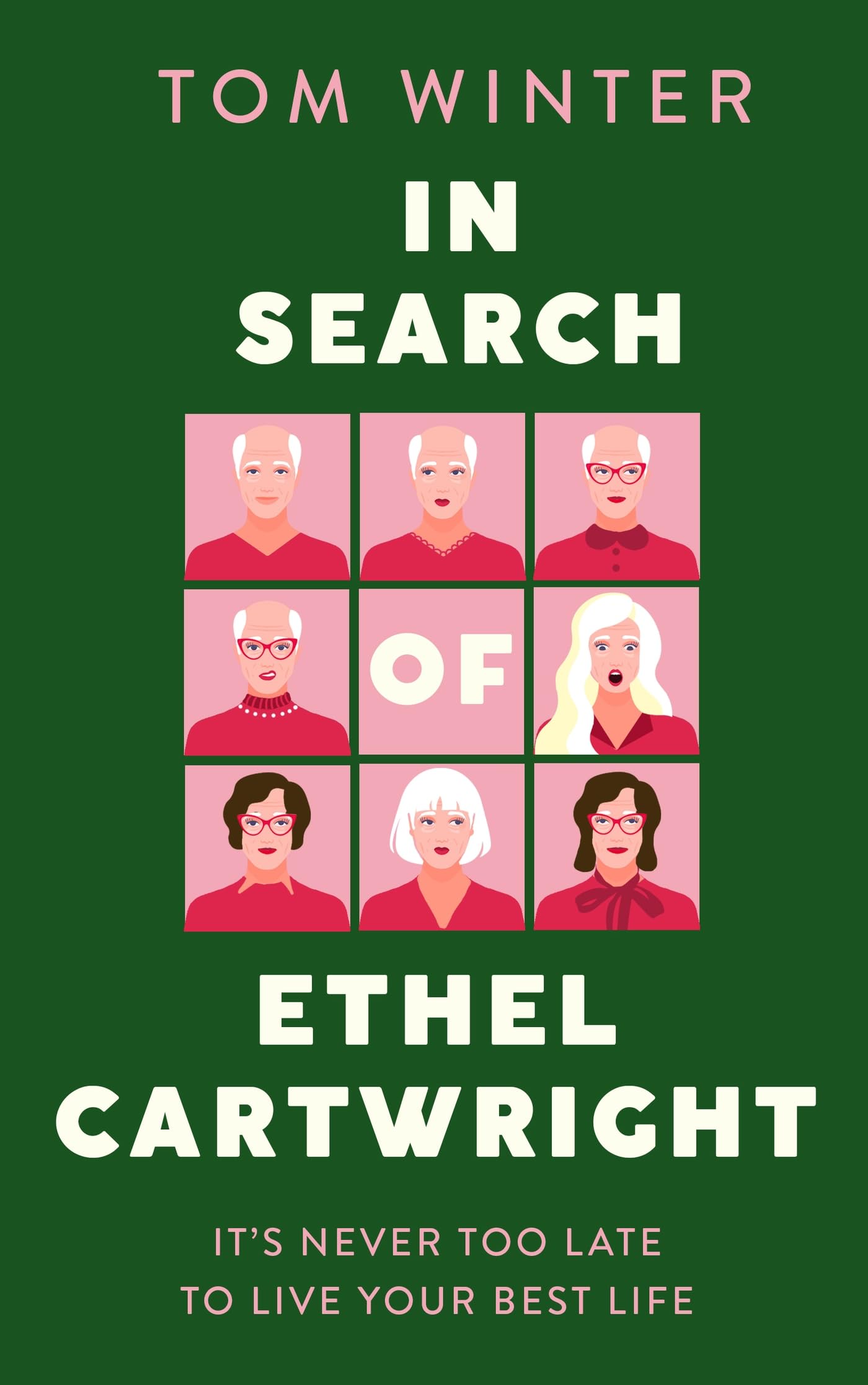 In Search of Ethel Cartwright by Tom Winter | Goodreads