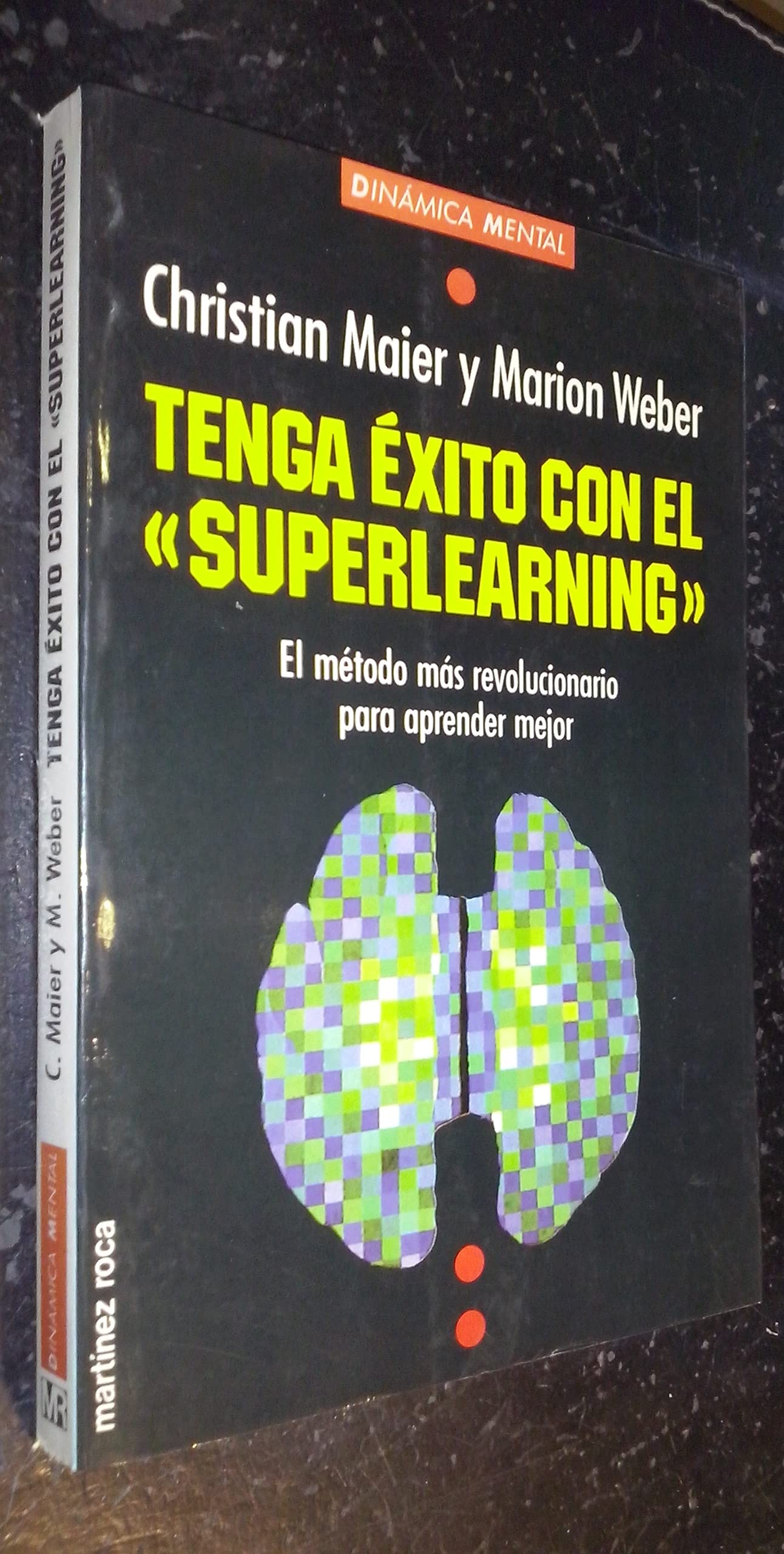 Tenga éxito con el Superlearning by Maier | Goodreads