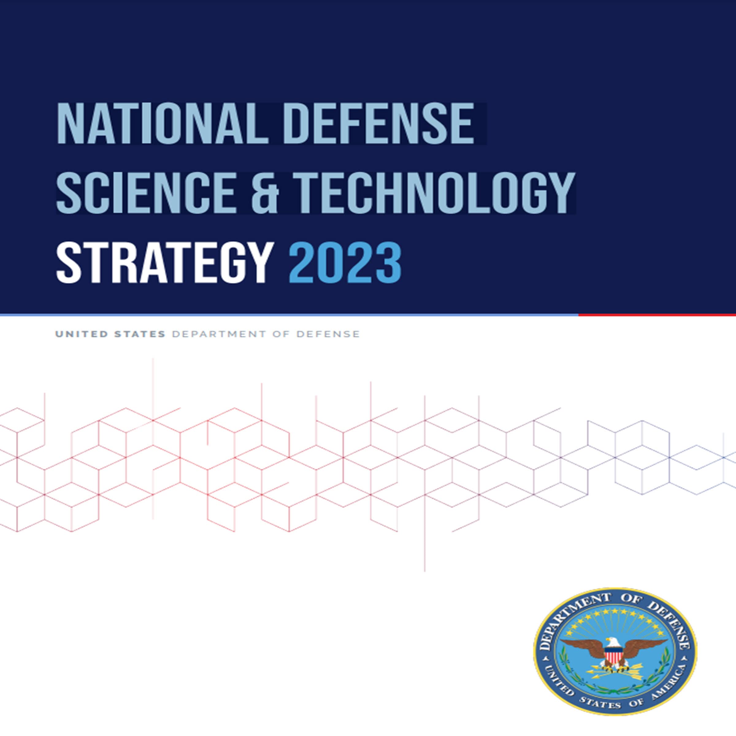 2023 National Defense Science and Technology Strategy by United States ...