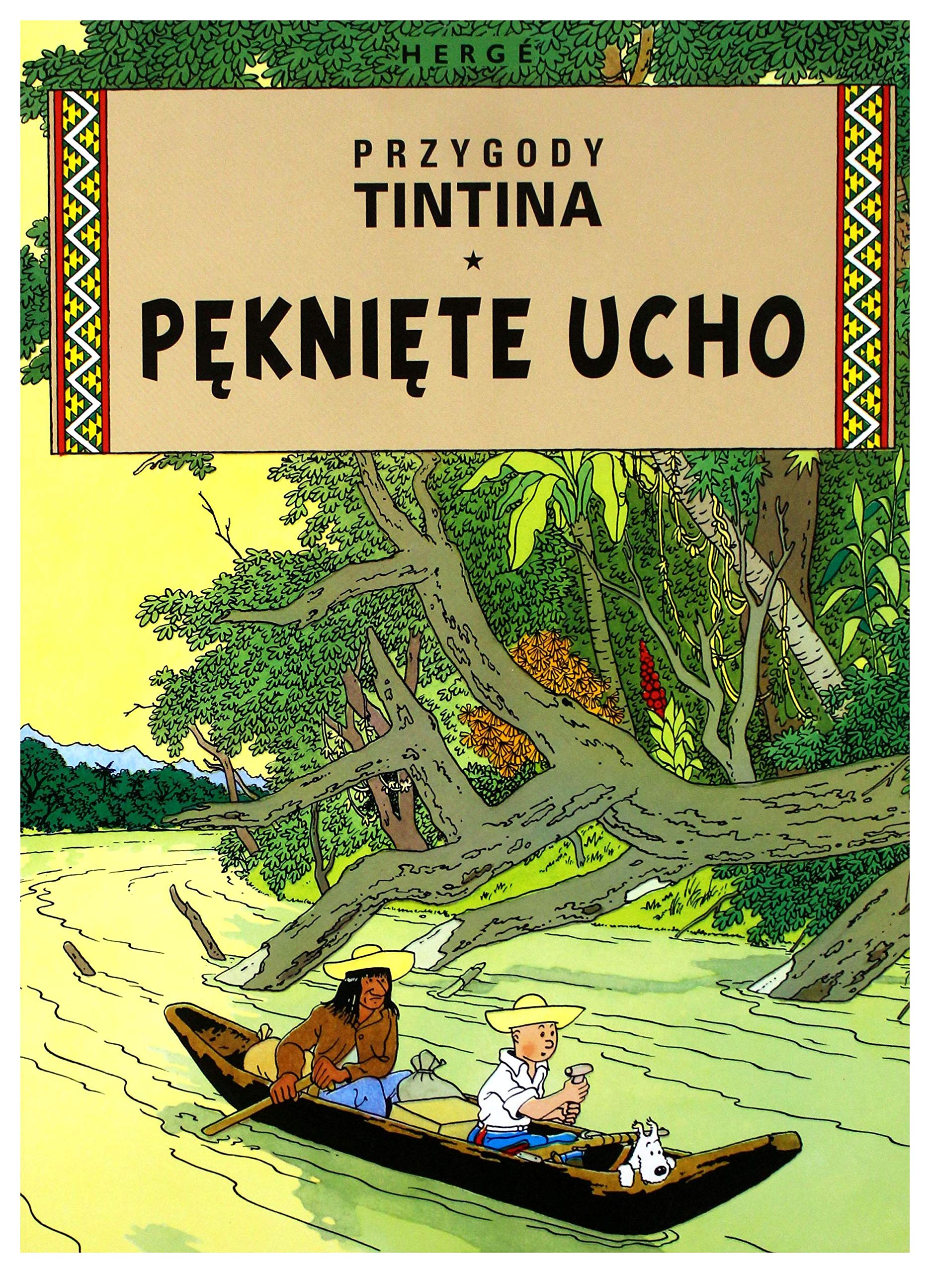 Pekniete ucho Przygody Tintina tom 6 by Praca Zbiorowa | Goodreads