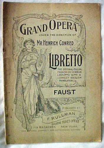 "Faust" Libretto 1903-08 Metropolitan Opera by Charles Gounod | Goodreads