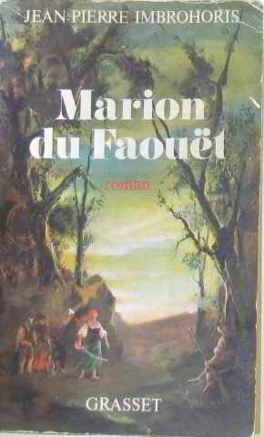Marion du Faouët: Roman (French Edition) by Jean-Pierre Imbrohoris ...
