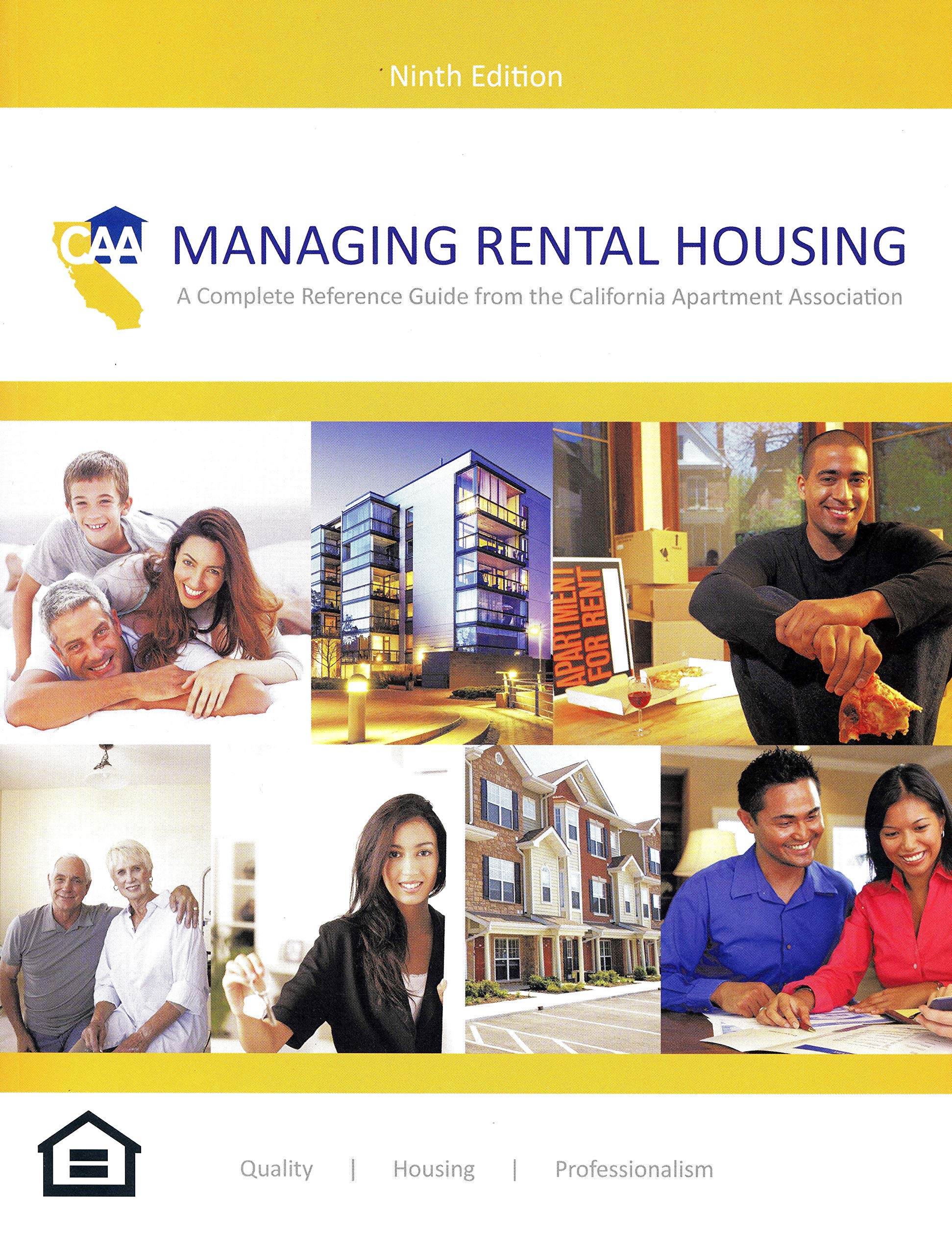 Managing Rental Housing: A Complete Reference Guide from the California ...