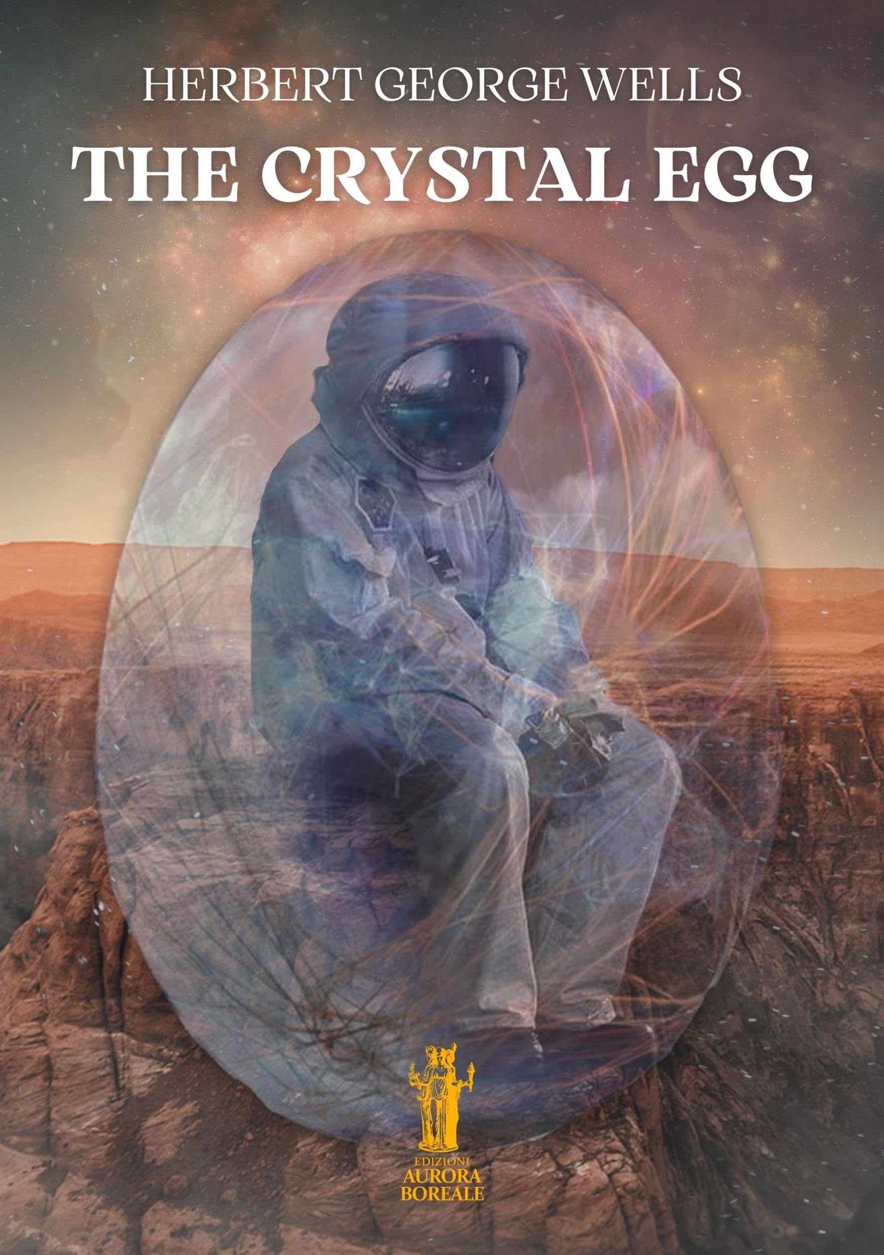 The Crystal Egg by Herbert George Wells | Goodreads