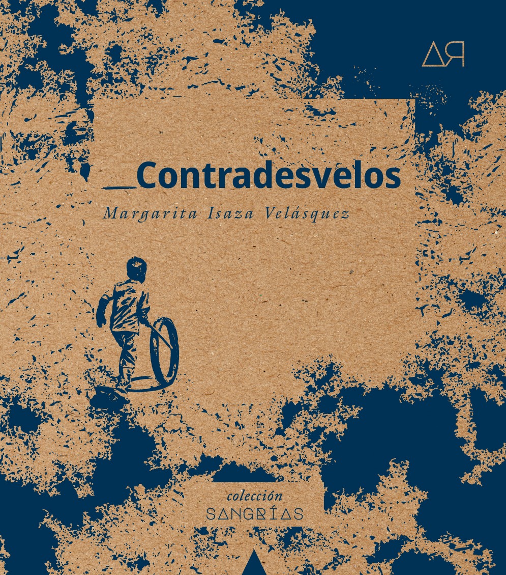 Contradesvelos by Margarita Isaza Velásquez | Goodreads