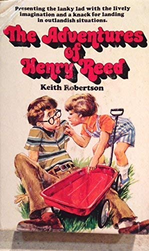 The Adventures of Henry Reed Collection by Keith Robertson | Goodreads