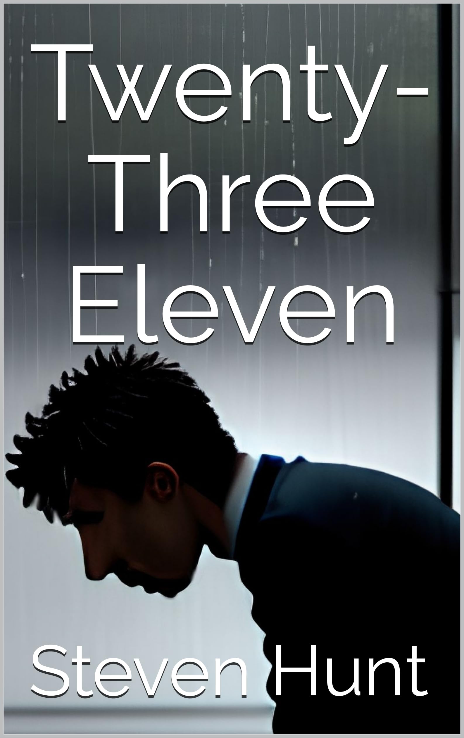 Twenty-Three Eleven by Steven Hunt | Goodreads