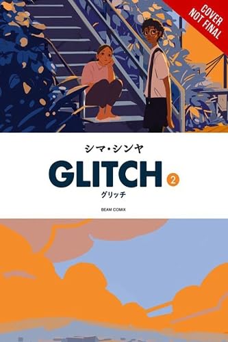 Glitch, Vol. 2 (Glitch, 2) by Shima Shinya | Goodreads