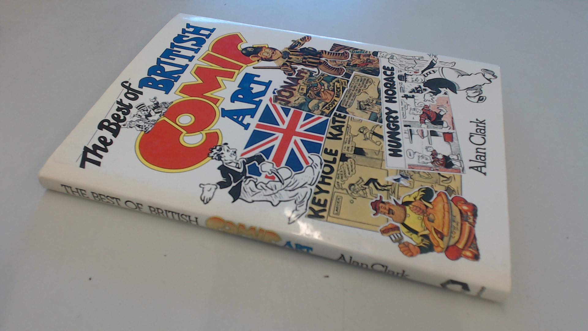 The best of British comic art by Alan Clark | Goodreads