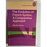 The Evolution of French Syntax (LLL) by Martin Harris | Goodreads