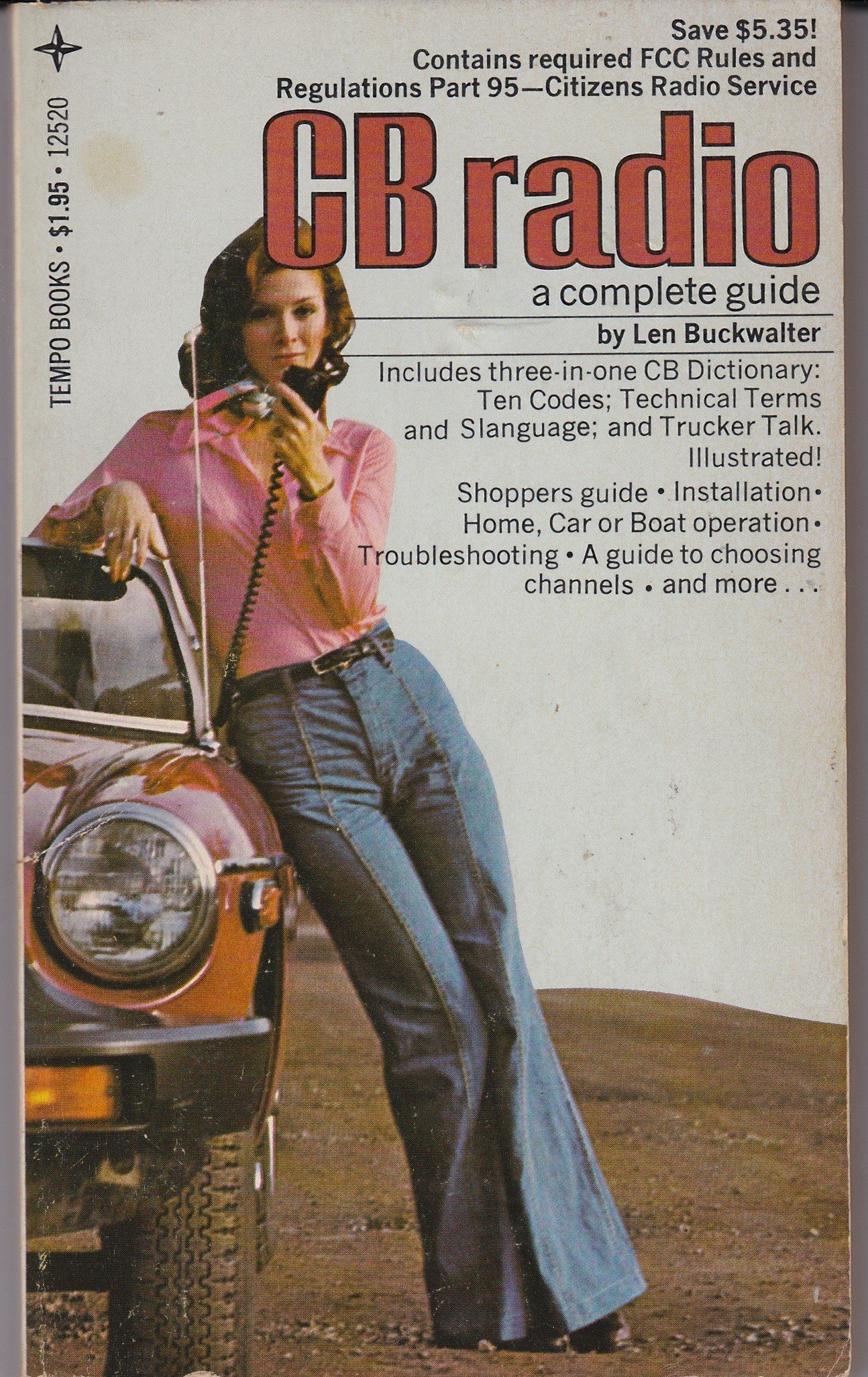 CB Radio a Complete Guide by Len Buckwalter | Goodreads