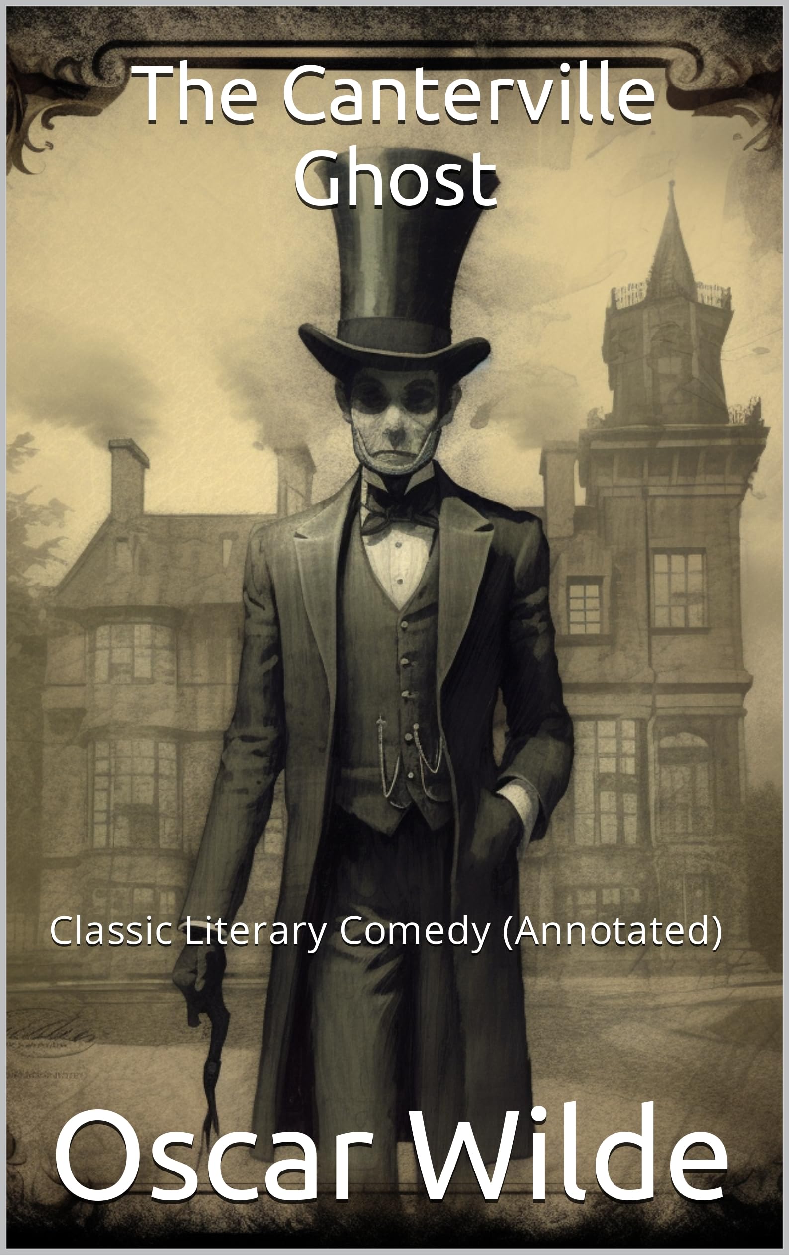 The Canterville Ghost: Classic Literary Comedy by Oscar Wilde | Goodreads