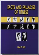 Facts and Fallacies of Fitness by Mel C. Siff | Goodreads