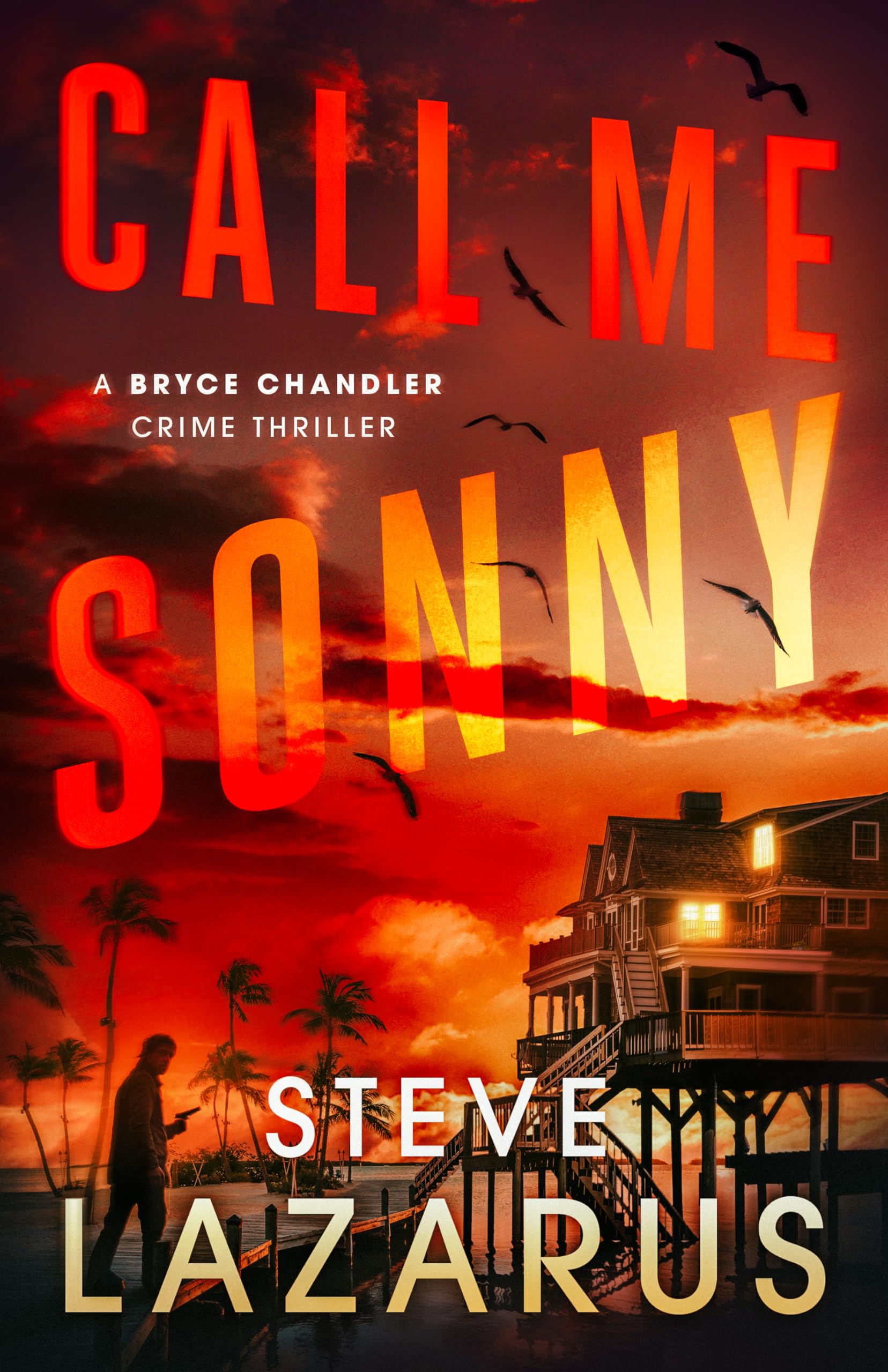 Call Me Sonny by Steve Lazarus | Goodreads