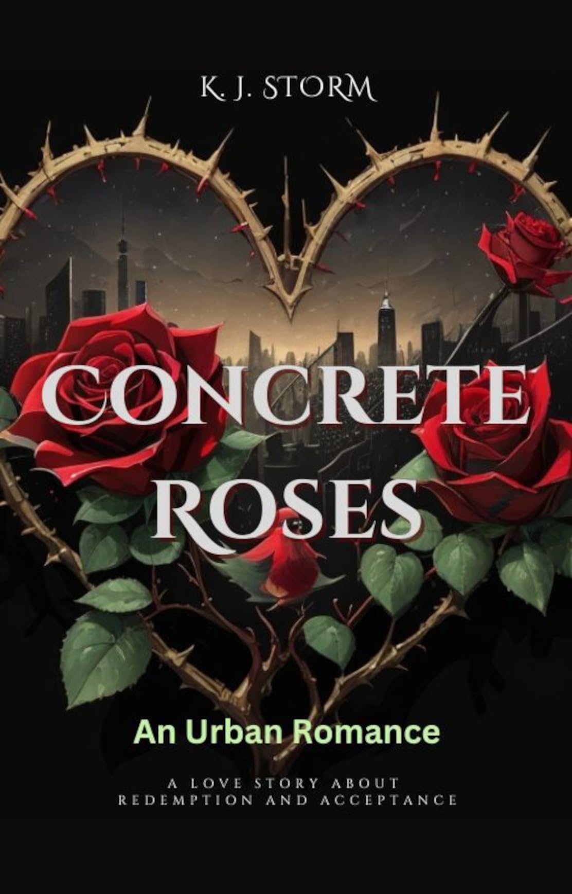 Concrete Roses: An Urban Romance by K. J. Storm | Goodreads