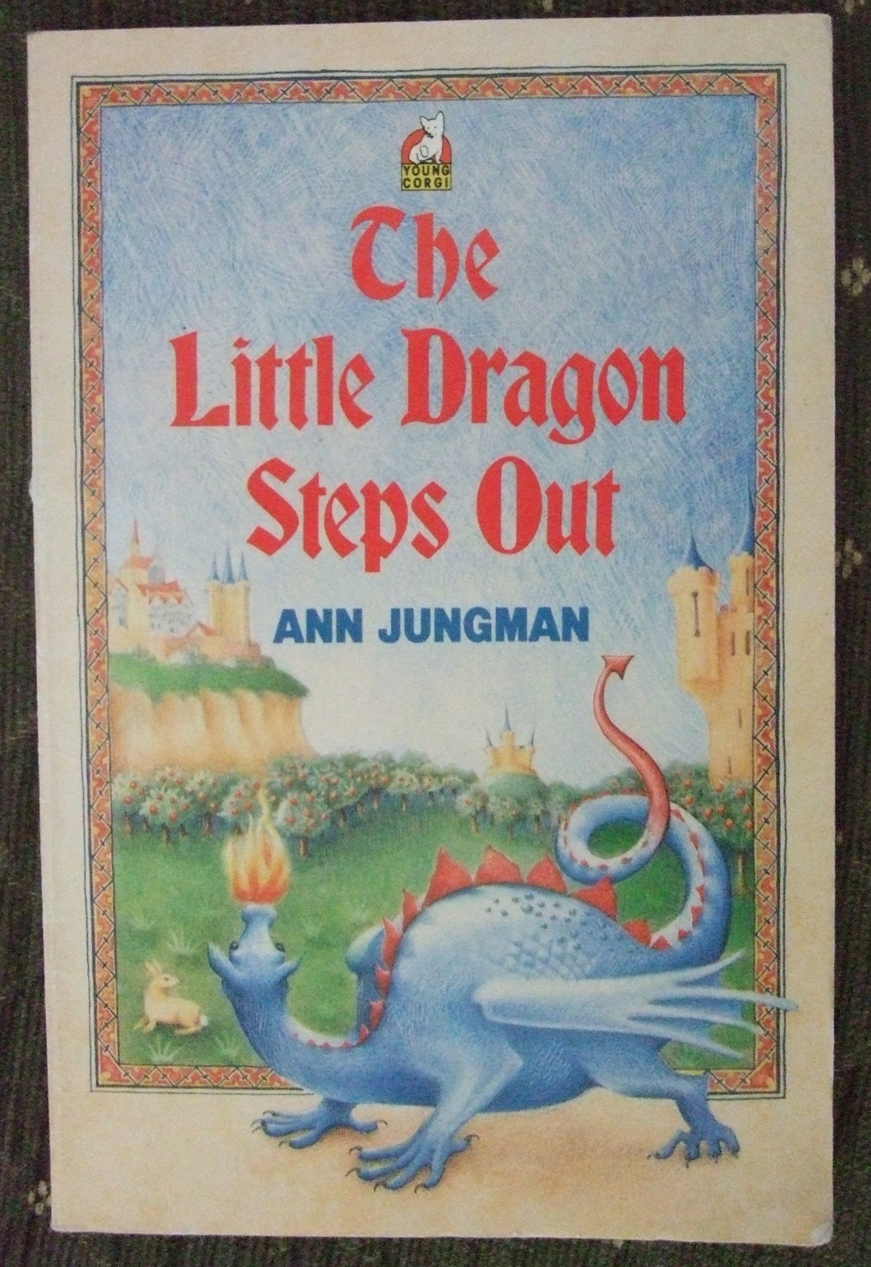 The Little Dragon Steps Out (A "by Myself" Book) by Ann Jungman | Goodreads