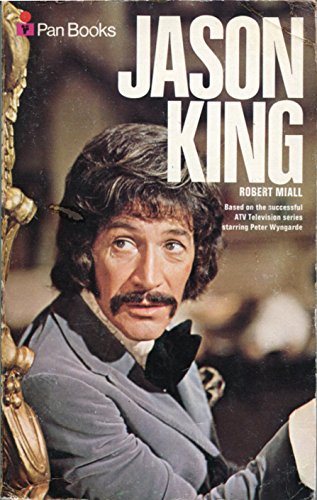 Jason King by Robert Miall | Goodreads