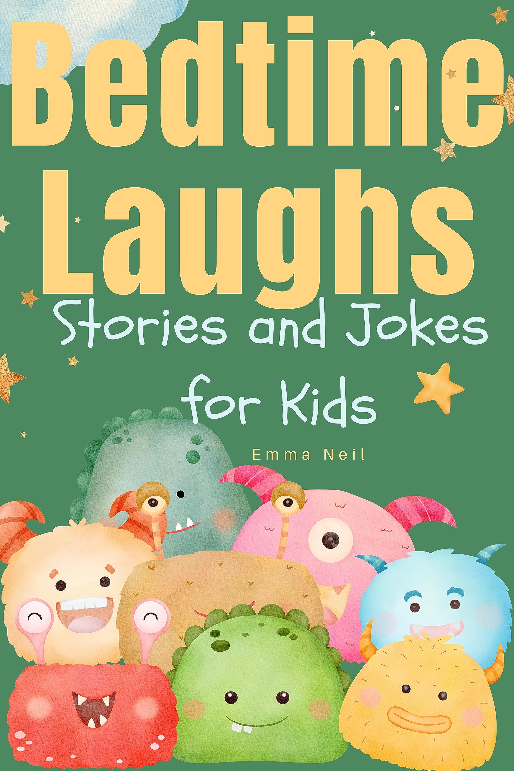 Bedtime Laughs: Stories and Jokes for Kids by Emma Neil | Goodreads