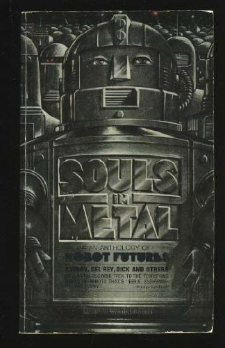 Souls in Metal by Mike Ashley | Goodreads