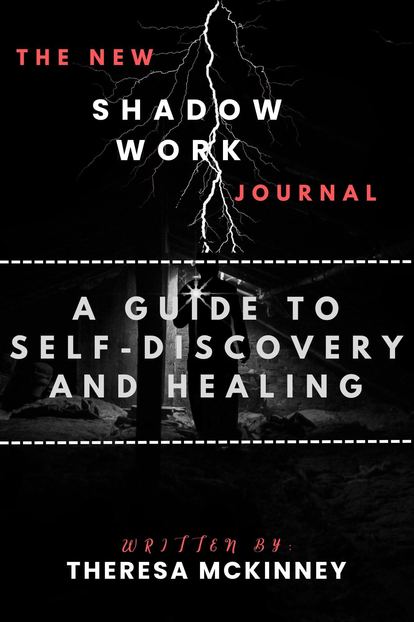 The New Shadow Work Journal : A Guide To Self-Discovery And Healing by ...