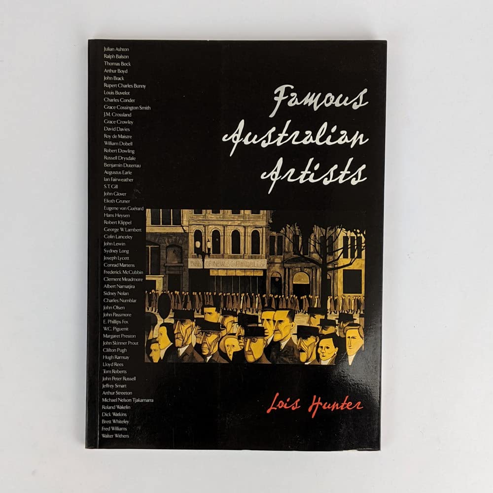 Famous Australian Artists by Lois Hunter | Goodreads
