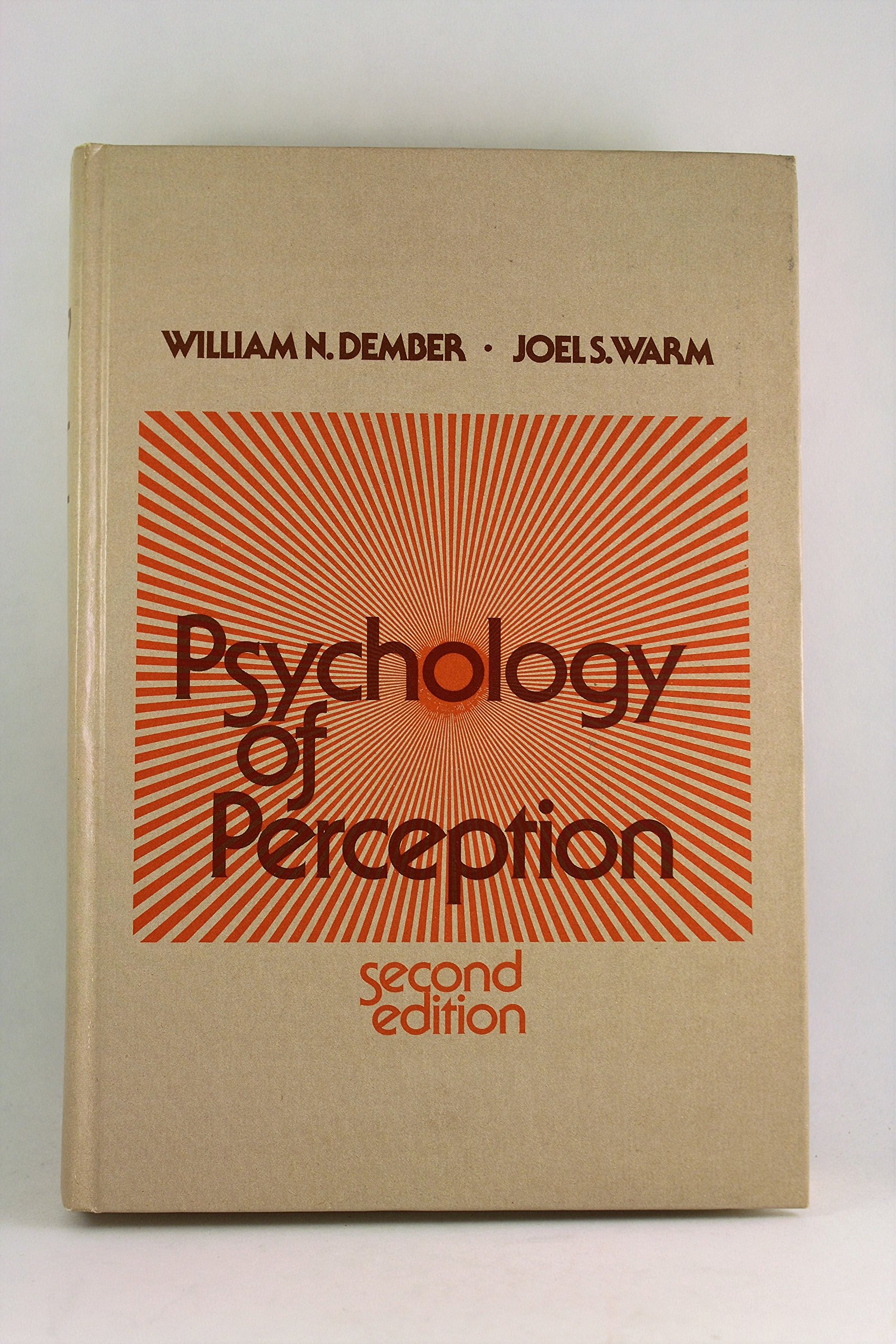 Psychology of Perception by William N. Dember | Goodreads