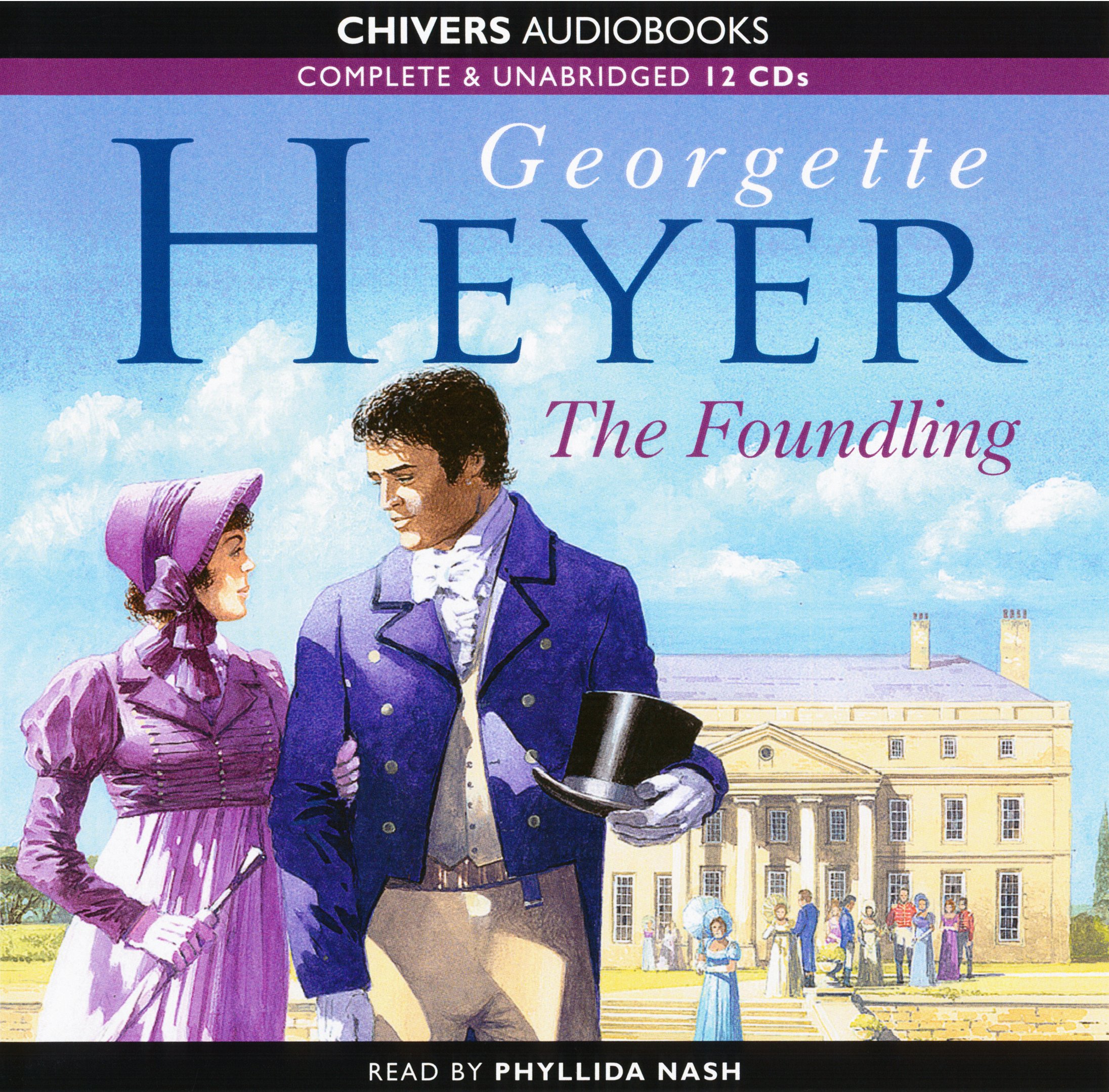 The FOUNDLING / UNABRIDGED ON Cds by Georgette Heyer | Goodreads