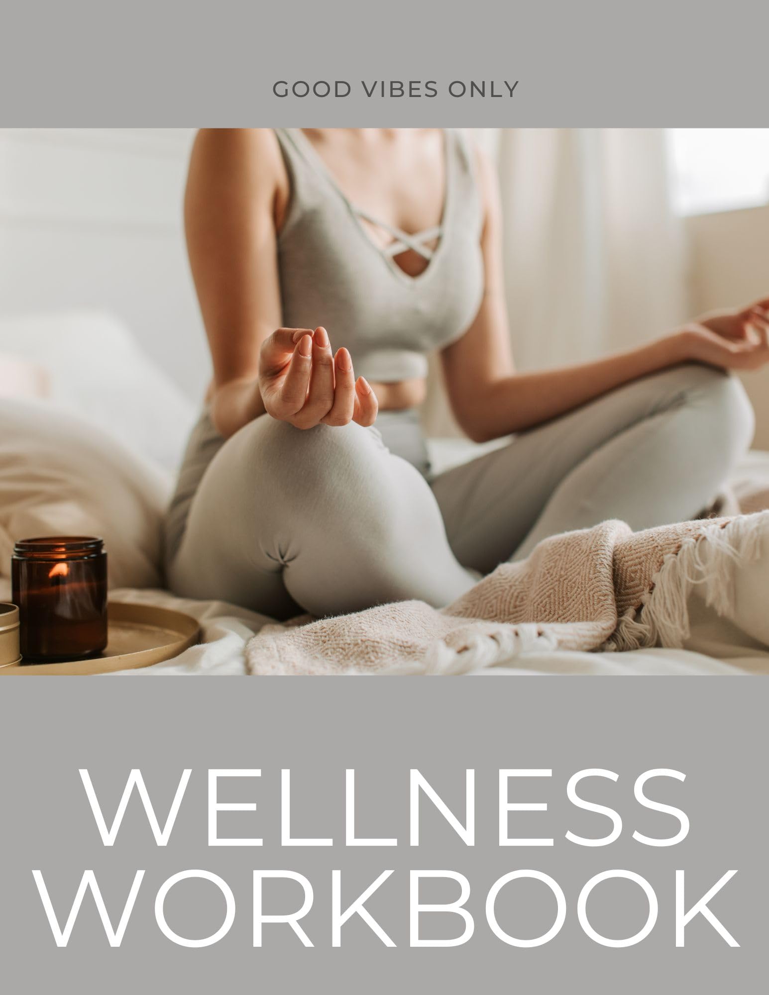 Wellness Workbook by Leanna Walker | Goodreads