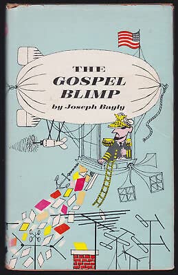 Rare Joseph Bayly The Gospel Blimp Christianity Evangelism Humorous ...