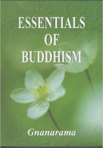 Essentials of Buddhism by Pategama Gnanarama | Goodreads