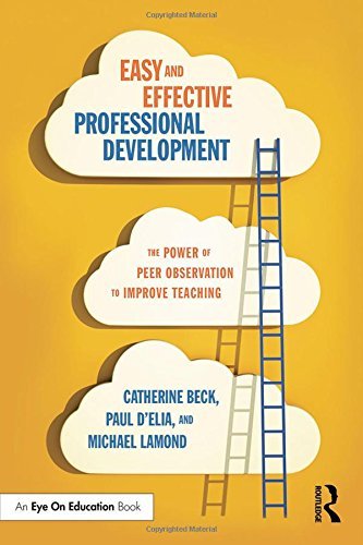 Easy and Effective Professional Development: The Power of Peer ...