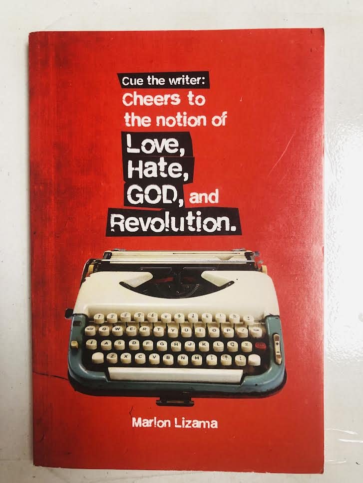 Cue the Writer: Cheers to the Notion of Love, Hate, God, and Revolution ...