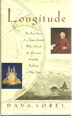 Longitude the True Story of a Lone Geniu by Dava Sobel | Goodreads