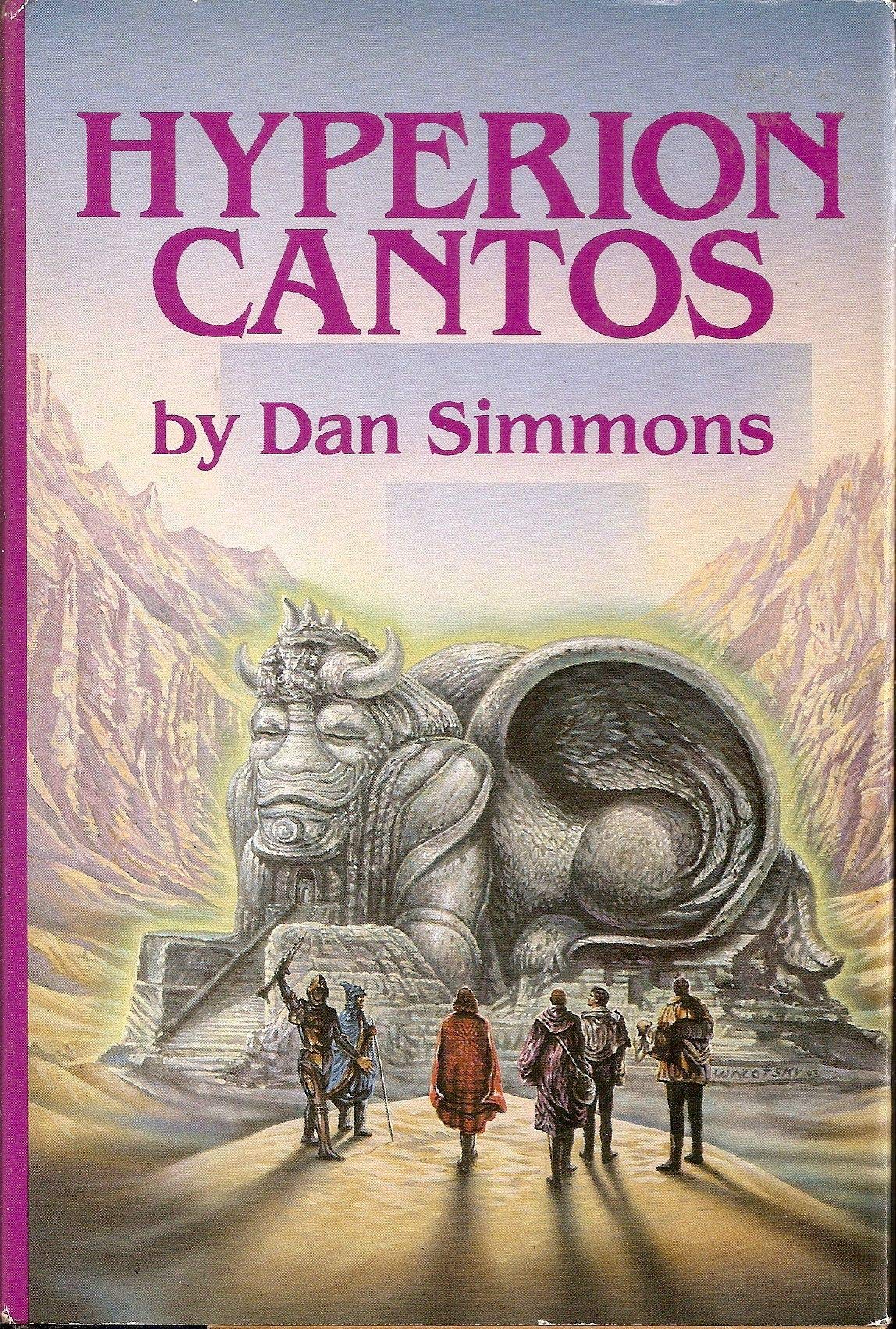 HYPERION CANTOS Including Hyperion and The Fall of Hyperion by Dan ...
