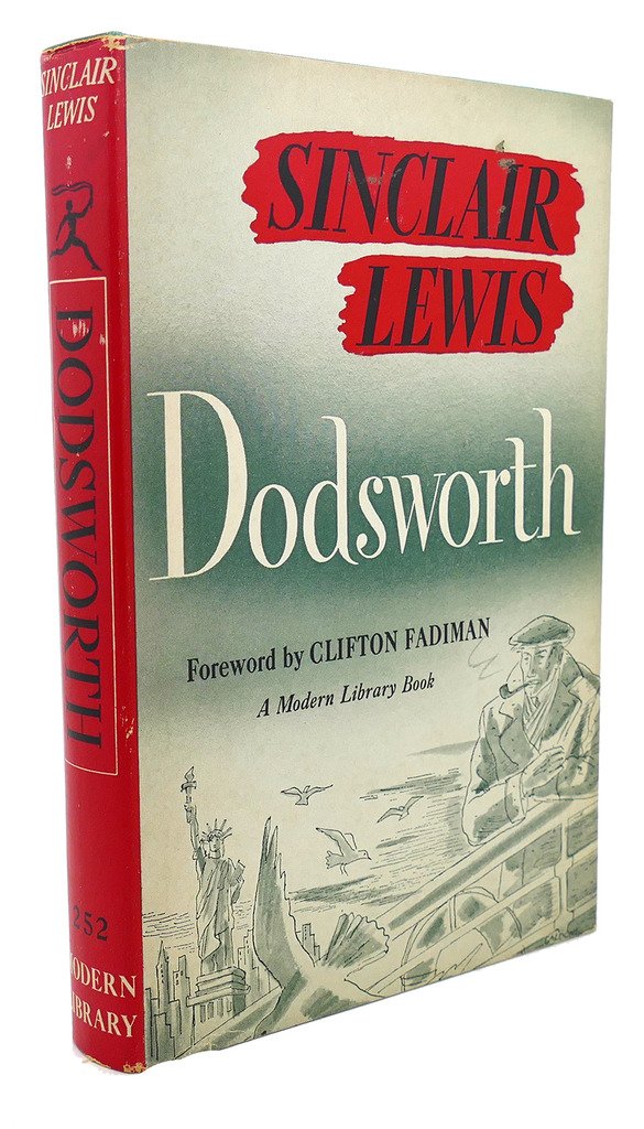 DODSWORTH : A Novel by Sinclair Lewis | Goodreads