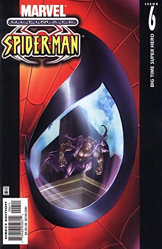 Ultimate Spider-man Vol 1, Issue 6, Big Time Super Hero by Brian ...